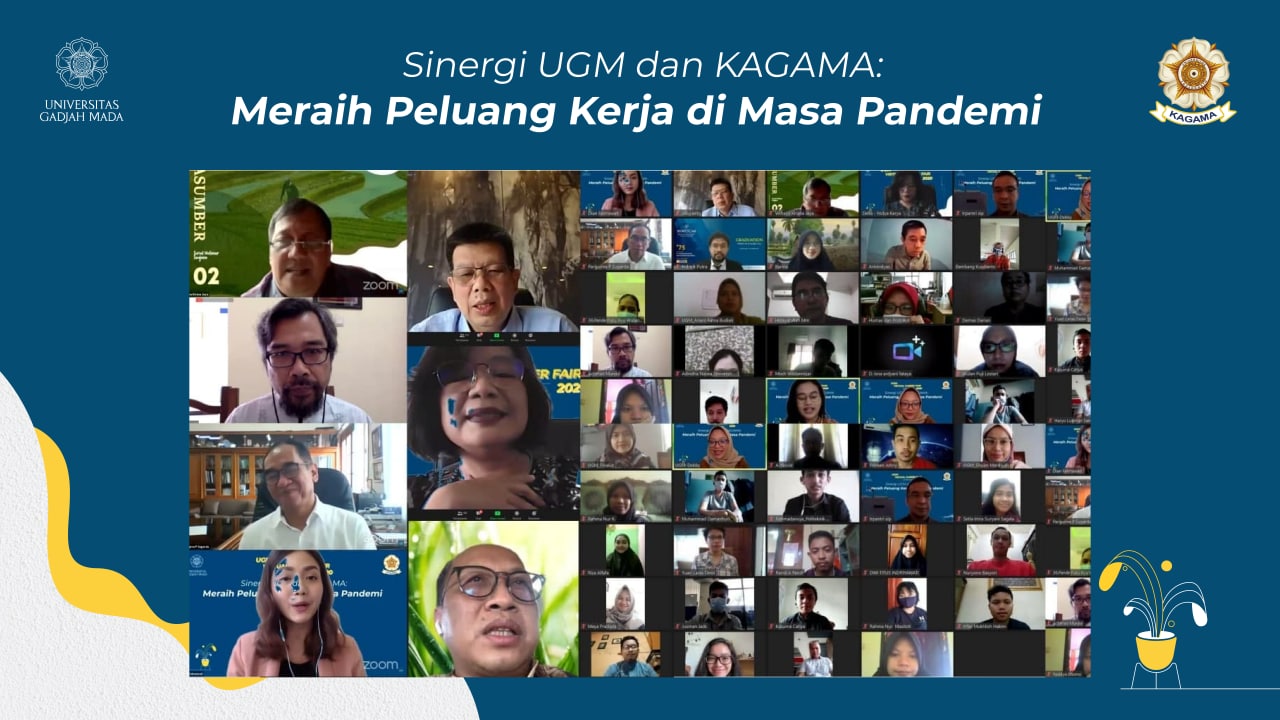 Sinergi UGM dan KAGAMA: Meraih Peluang Kerja di Masa Pandemi – Portal Alumni Universitas Gadjah Mada