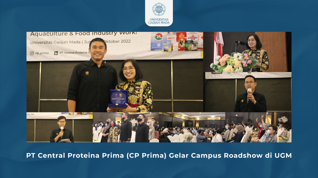 PT Central Proteina Prima (CP Prima) Gelar Campus Roadshow di UGM ...