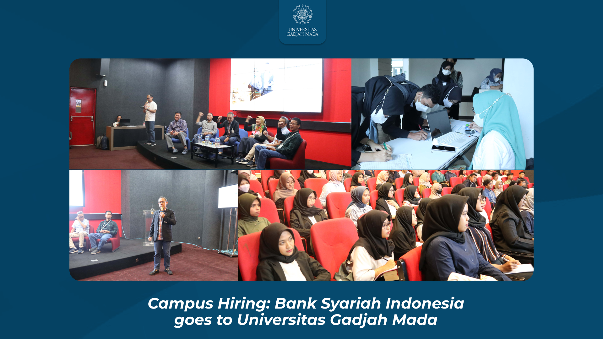 Campus Hiring: Bank Syariah Indonesia goes to Universitas Gadjah Mada – Portal Alumni ...